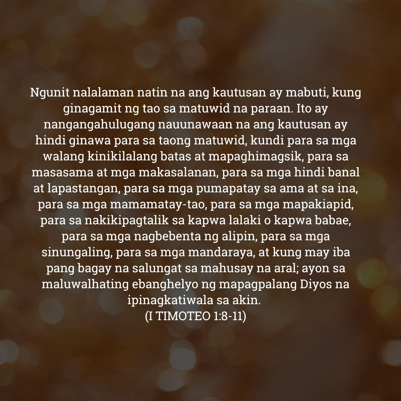 1 Timoteo 1:8-11 - Jesus is my Lord and Savior